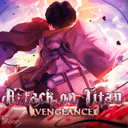 Attack On Titan: Vengeance Codes (May 2026)