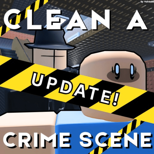 Clean A Crime Scene Codes (May 2026)